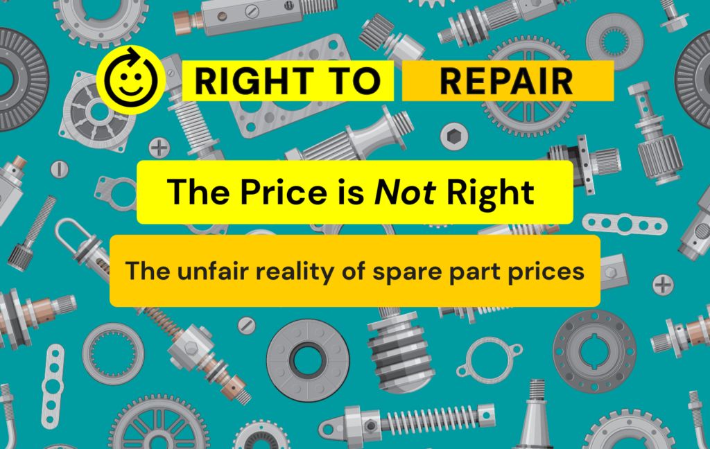The Price Is Not Right - Right to Repair Europe