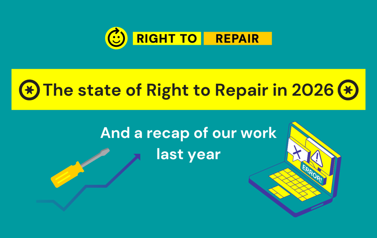 The state of Right to Repair in 2026 (and a recap of our work last year ...
